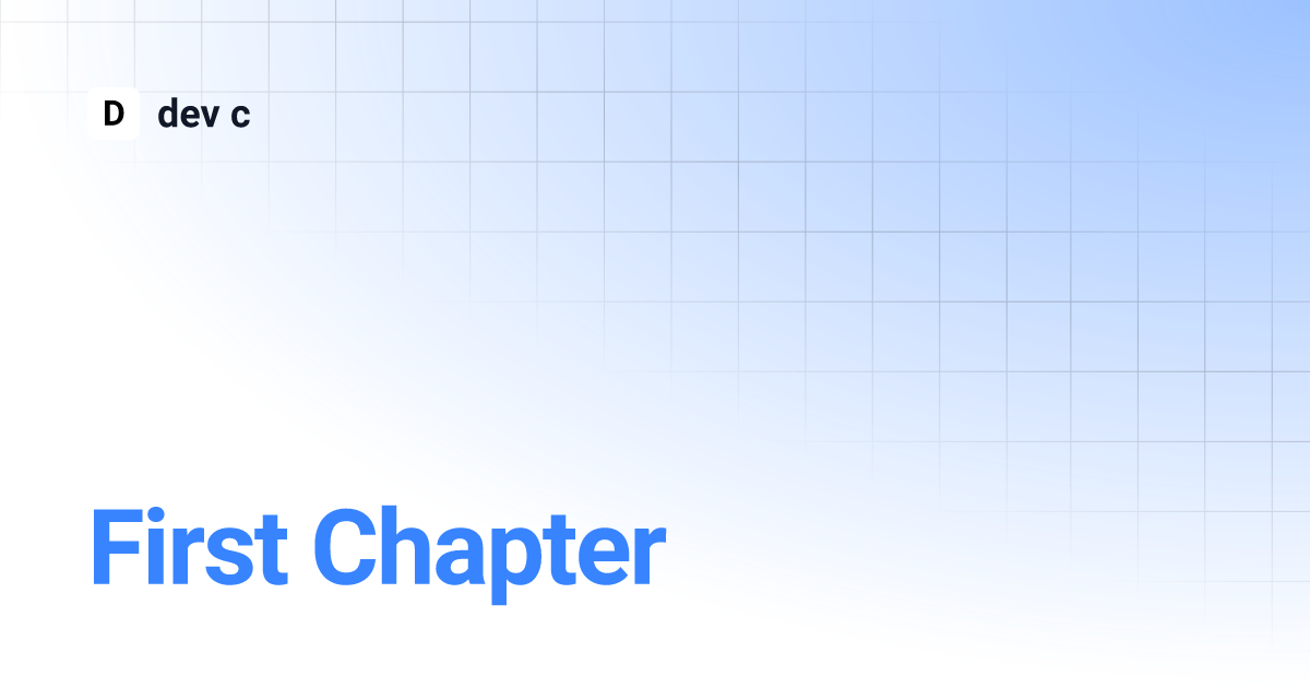 First Chapter Dev C